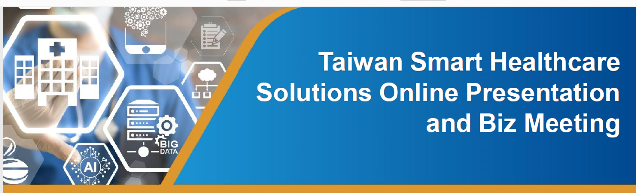 Taiwan Smart Healthcare Solutions Online Prese... - Taipei Mission in ...