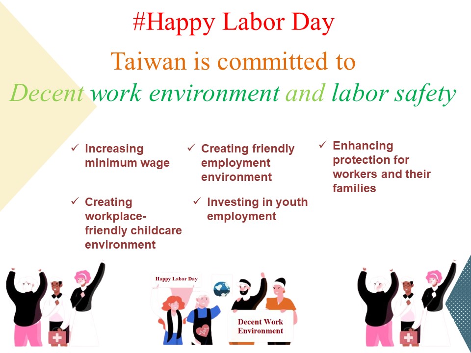 Taiwan Prioritizes Decent Wage, Safe Labor, and a Better Life